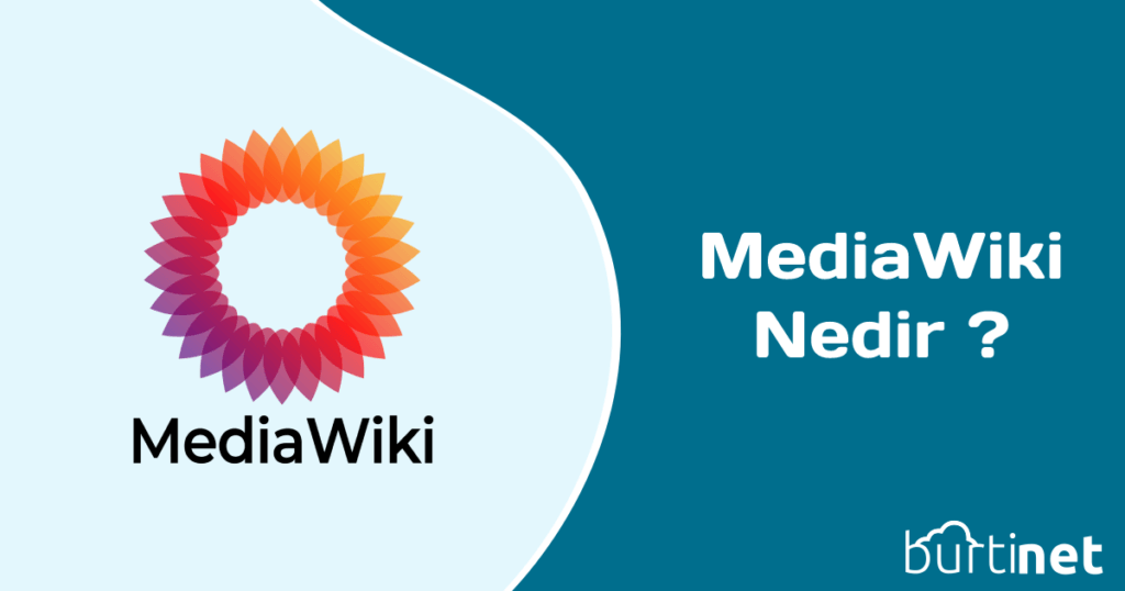 MediaWiki Nedir ? - BurtiNET