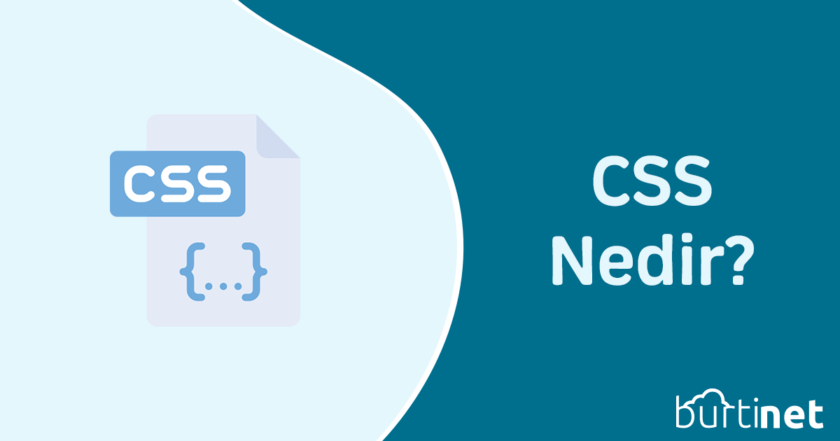 CSS Nedir? - BurtiNET