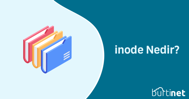 inode Nedir? - BurtiNET